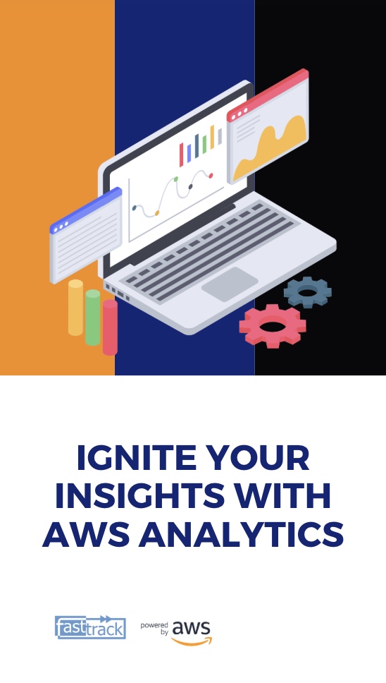 Supercharge Your Data Strategy With Aws Fasttrack Data Solutions